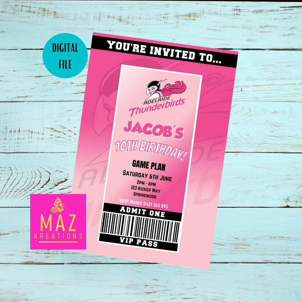 Adelaide Thunderbirds Netball VIP Pass Birthday Invitation – Maz Kreations